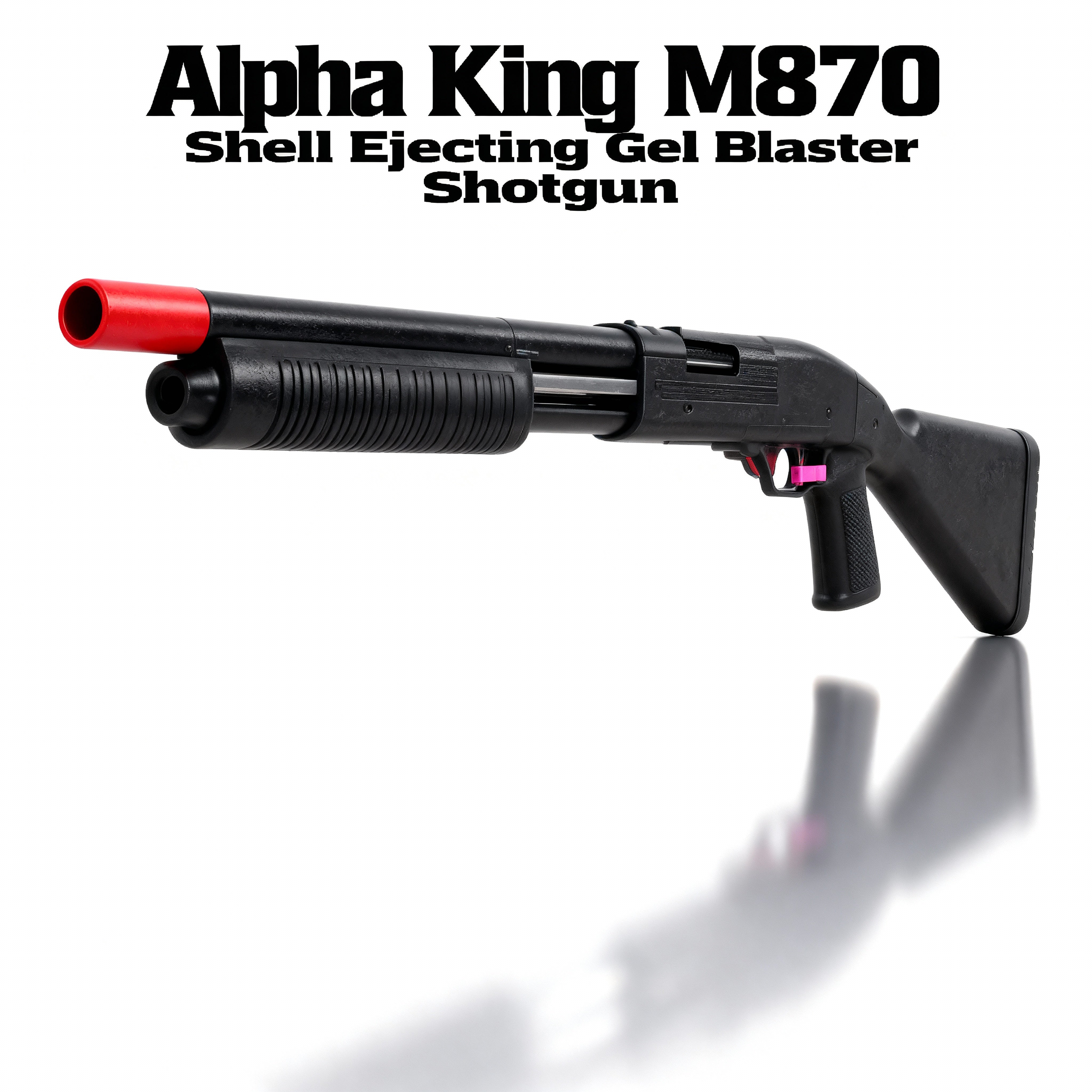 Alpha King M870 Shell Ejecting Gel Blaster Shotgun – rnguk